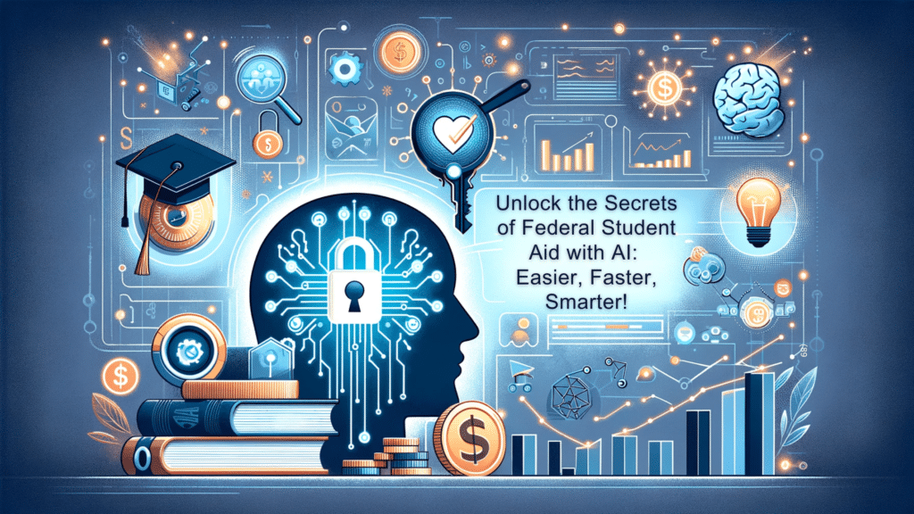 Student Aid with AI: 3 Tools Revolutionizing Aid Access